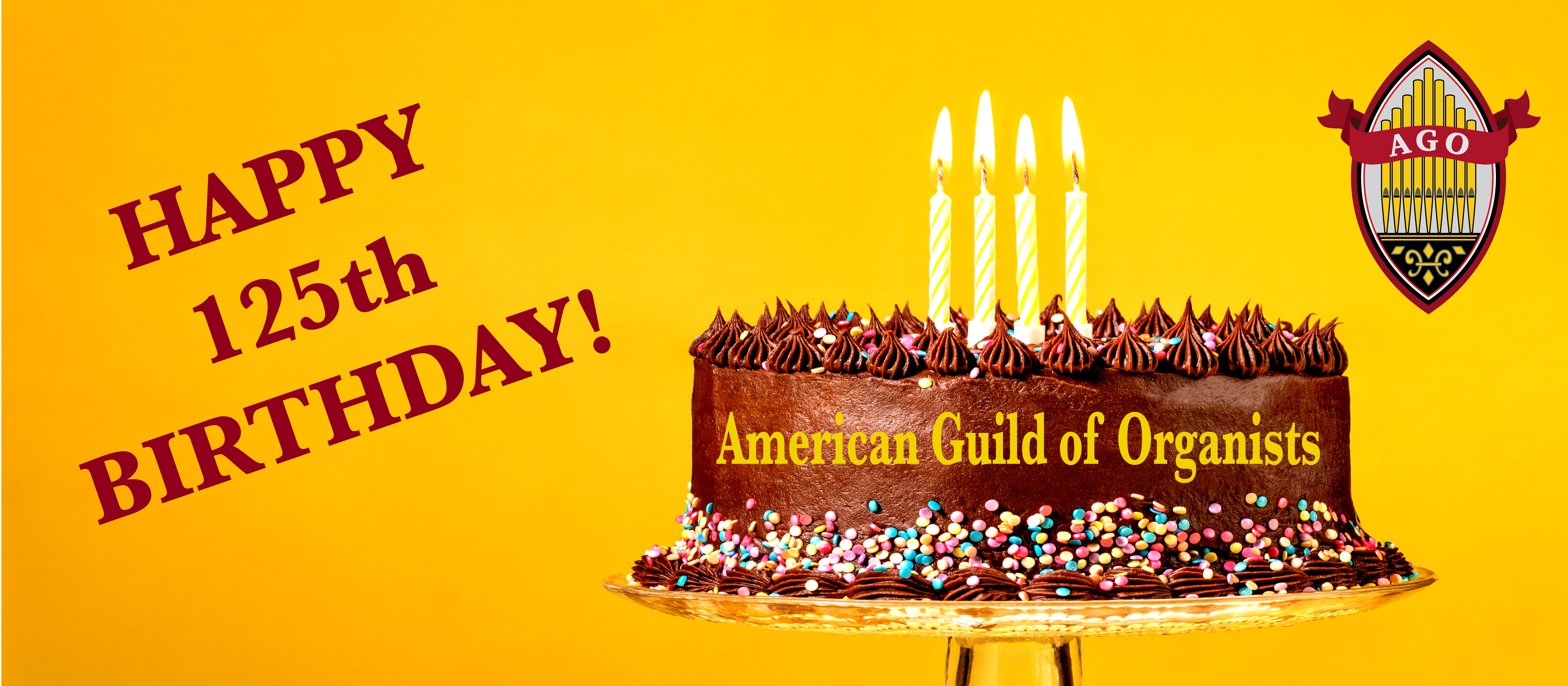 Happy 125th Birthday AGO! - American Guild of Organists